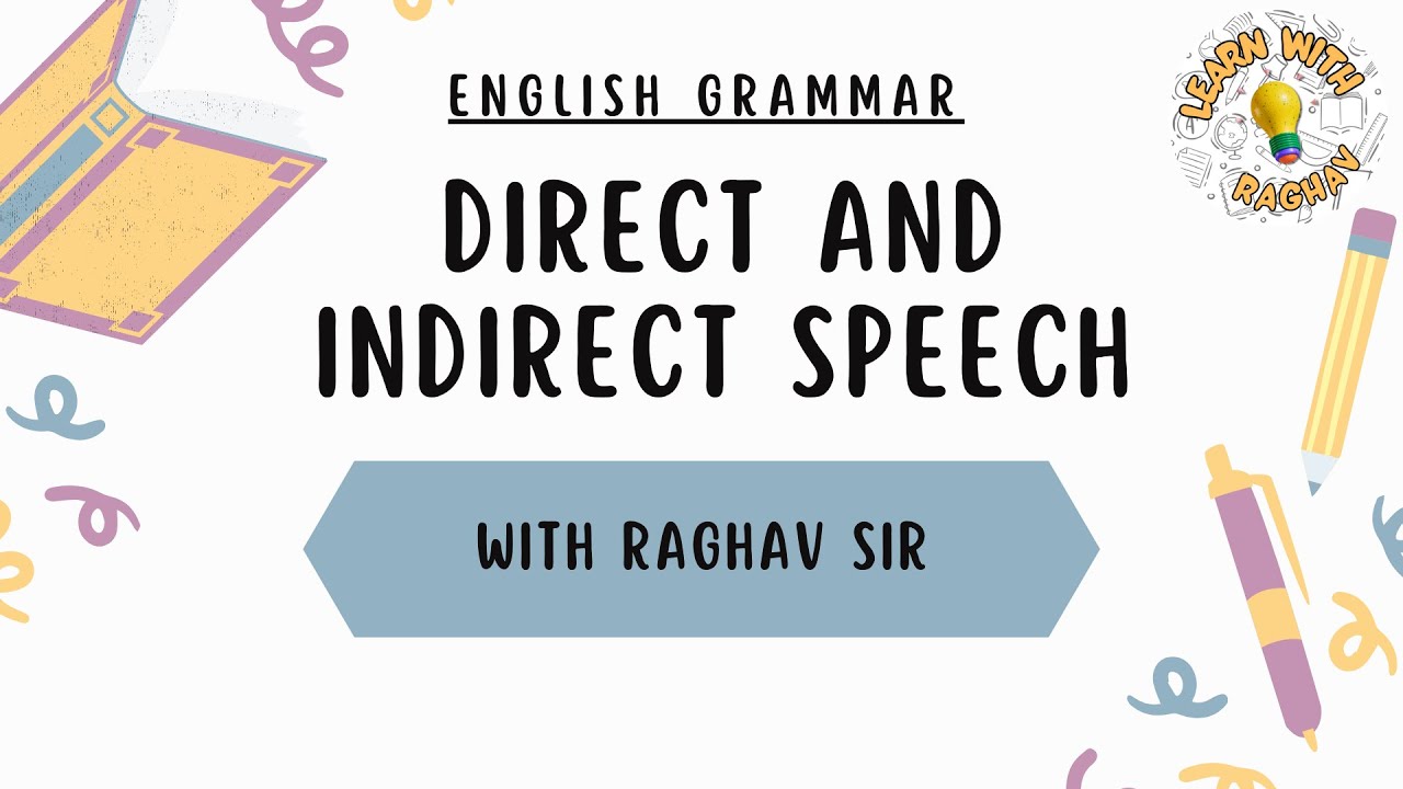 Mastering Direct and Indirect Speech: Your Guide to Clear Communication ...