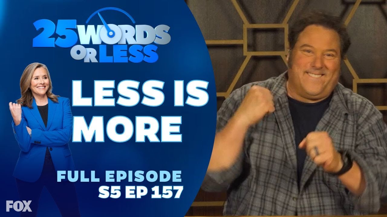 Ep 157. Less is More | 25 Words or Less - Full Episode: Melissa ...