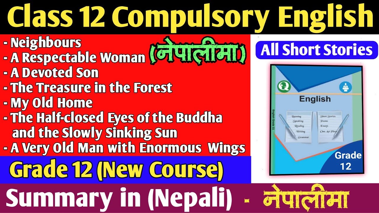 Class 12 Compulsory English Summary In Nepali All Stories class-12-compulsory-english-summary-in-nepali-all-stories