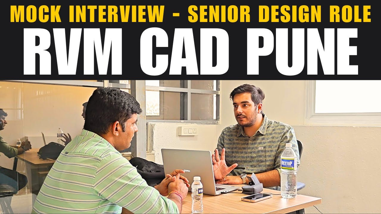 Senior CAD Designer Interview | RVM CAD Pune - Biggest Skill Centre ...