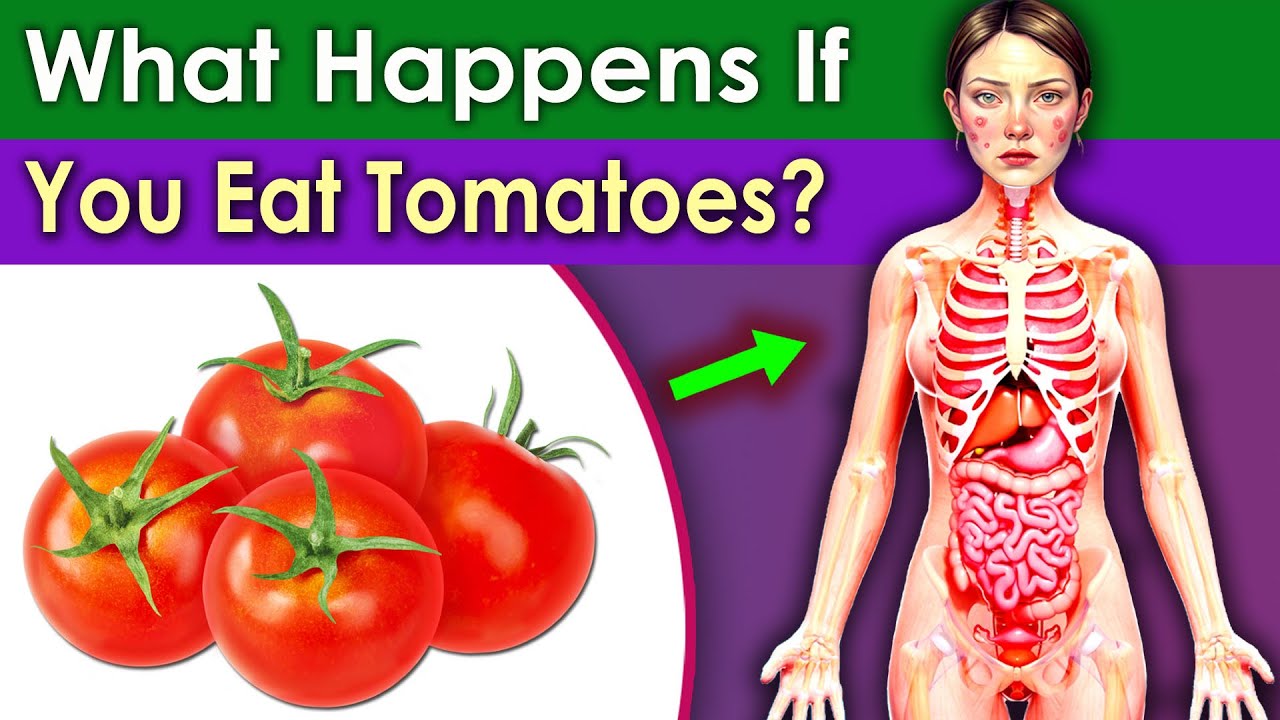 Eat Tomatoes Every Day? Here’s What Happens to Your Body! - YouTube