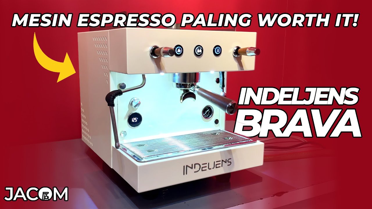 MESIN KOPI UNDER 30 JUTA PALING RECOMMENDED! REVIEW INDELJENS BRAVA 1GR | JACOM TV - YouTube