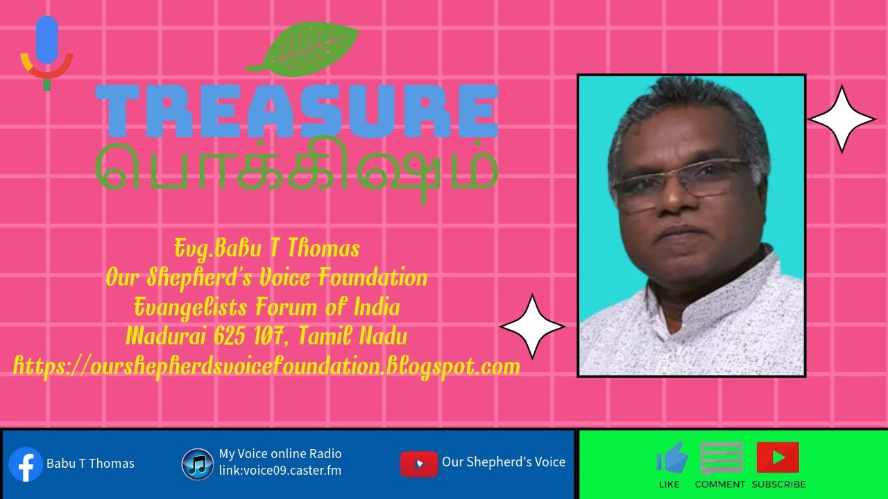 Treasure - பொக்கிஷம் - Evg.Babu T Thomas - Our Shepherd's Voice ...