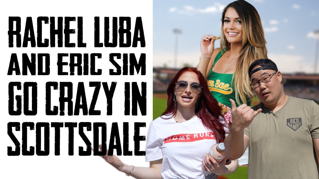 RACHEL LUBA AND ERIC SIM GET CRAZY AT SCOTTSDALE STADIUM - YouTube