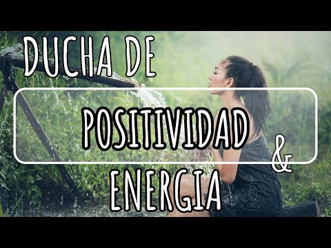 🚿Meditación en la Ducha (POSITIVIDAD y ENERGÍA) | Un Baño Relajante de Cuerpo y Mente