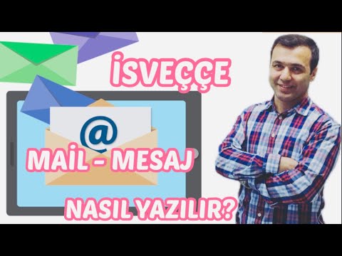 İSVEÇÇE MAİL YA DA MESAJ NASIL YAZILIR NASIL CEVAP VERİLİR?