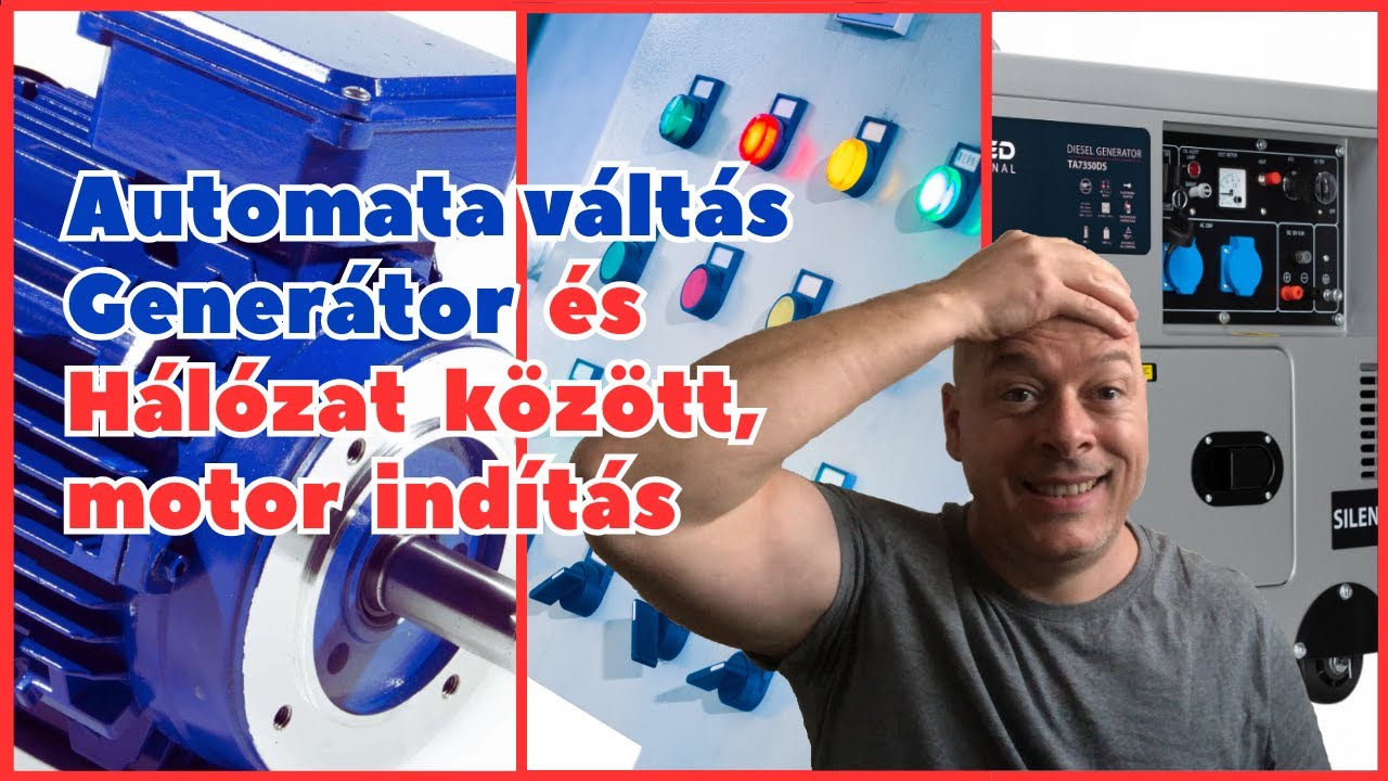 Automata Hálózat és Generátor átkapcsolás, motor indítás kapcsolási ...