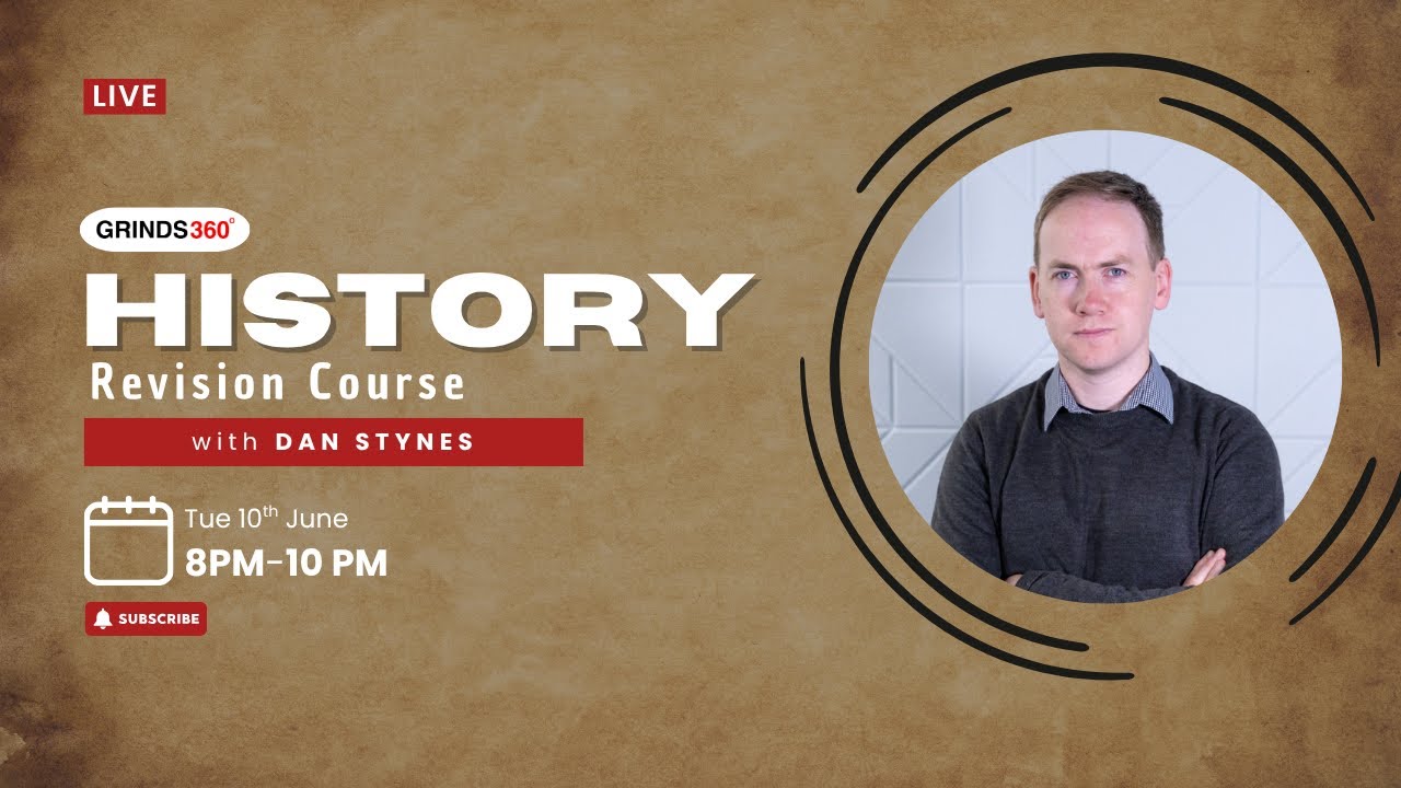 Grinds 360 | History | Revision Course | Tuesday 10th June 2025 - YouTube