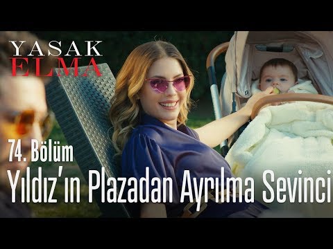 Yıldız'ın plazadan uzaklaşma sevinci - Yasak Elma 74. Bölüm