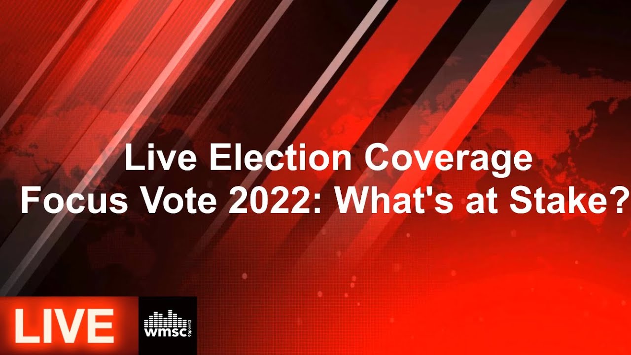 WMSC 2022 Live Midterm Election Coverage - YouTube