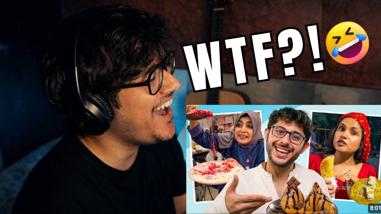 CarryMinati Weirdest Indian Street Food Reaction | Old CarryMinati Is ...
