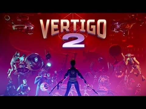 Vertigo 2 - The next big PC VR GAME? The First Hour of Gameplay ...