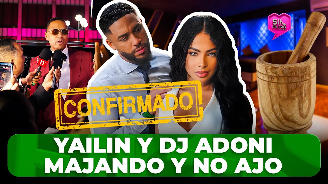 ALOFOKE CONFIRMA YAILIN Y DJ ADONI ESTÁN MAJANDO Y NO AJO - YouTube