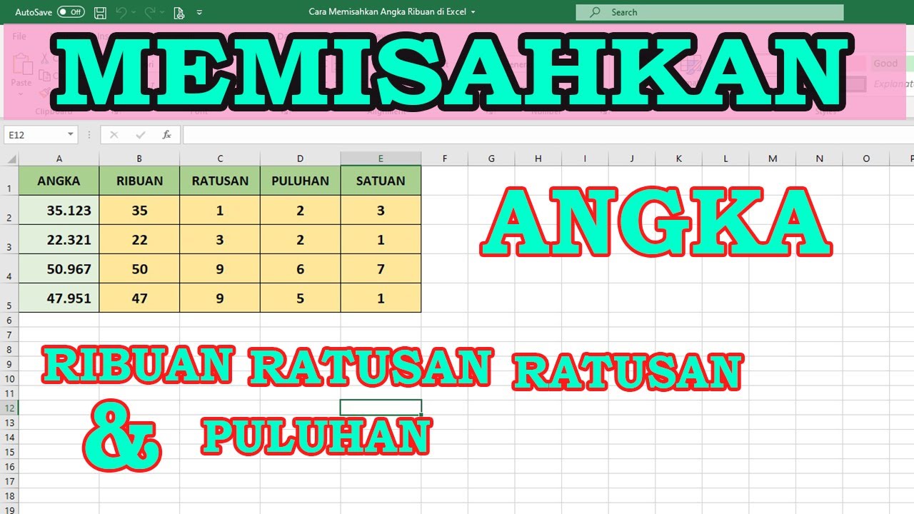 Cara Memisahkan Angka Ribuan di Excel Dengan Mudah - YouTube
