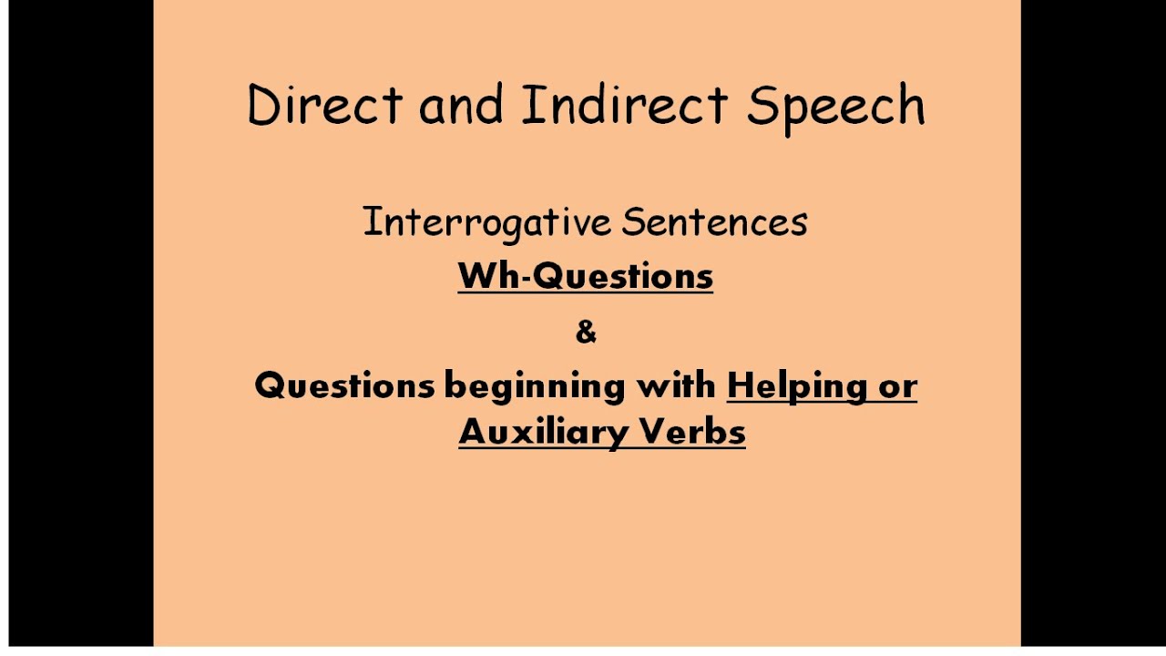 Interrogative Sentences In Direct And Indirect Speech YouTube interrogative-sentences-in-direct-and-indirect-speech-youtube