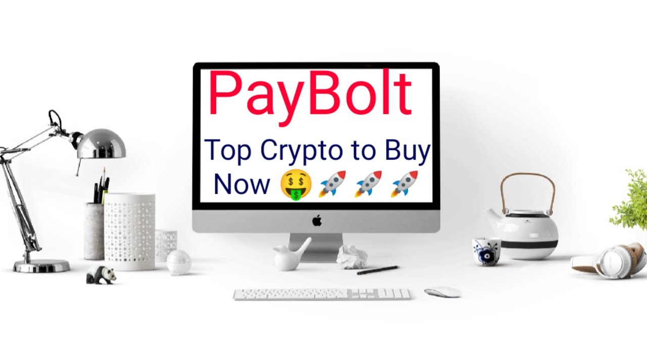 Paybolt Accepts BNB, USDT, ETH, CAKE, BUSD, SFM, PAY | Top Crypto Under ...