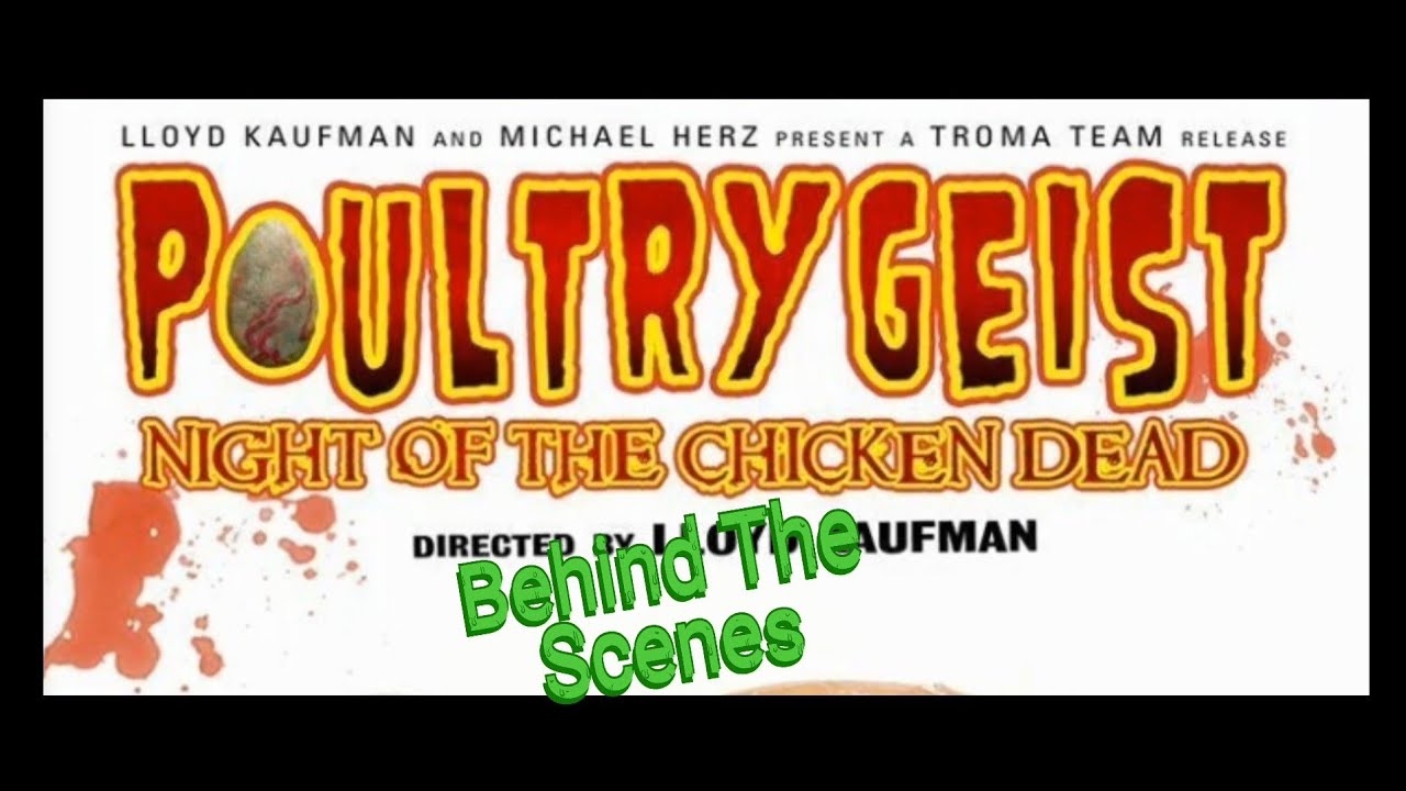Behind The Scenes of Poultrygeist from Troma Part 1 - YouTube