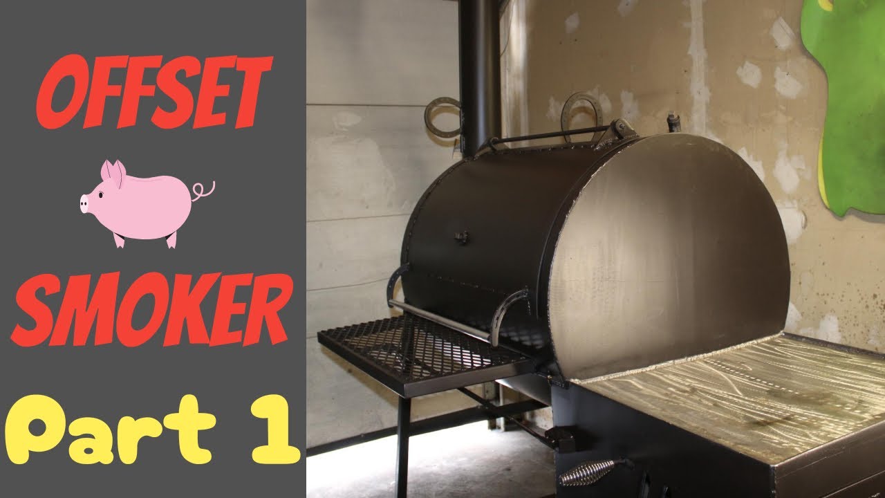 Offset Pig Smoker Build Part 1 - YouTube