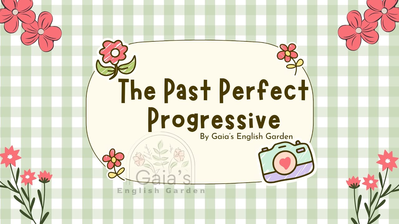 The Past Perfect Progressive Tense Full Lesson Under 5 minutes! - YouTube