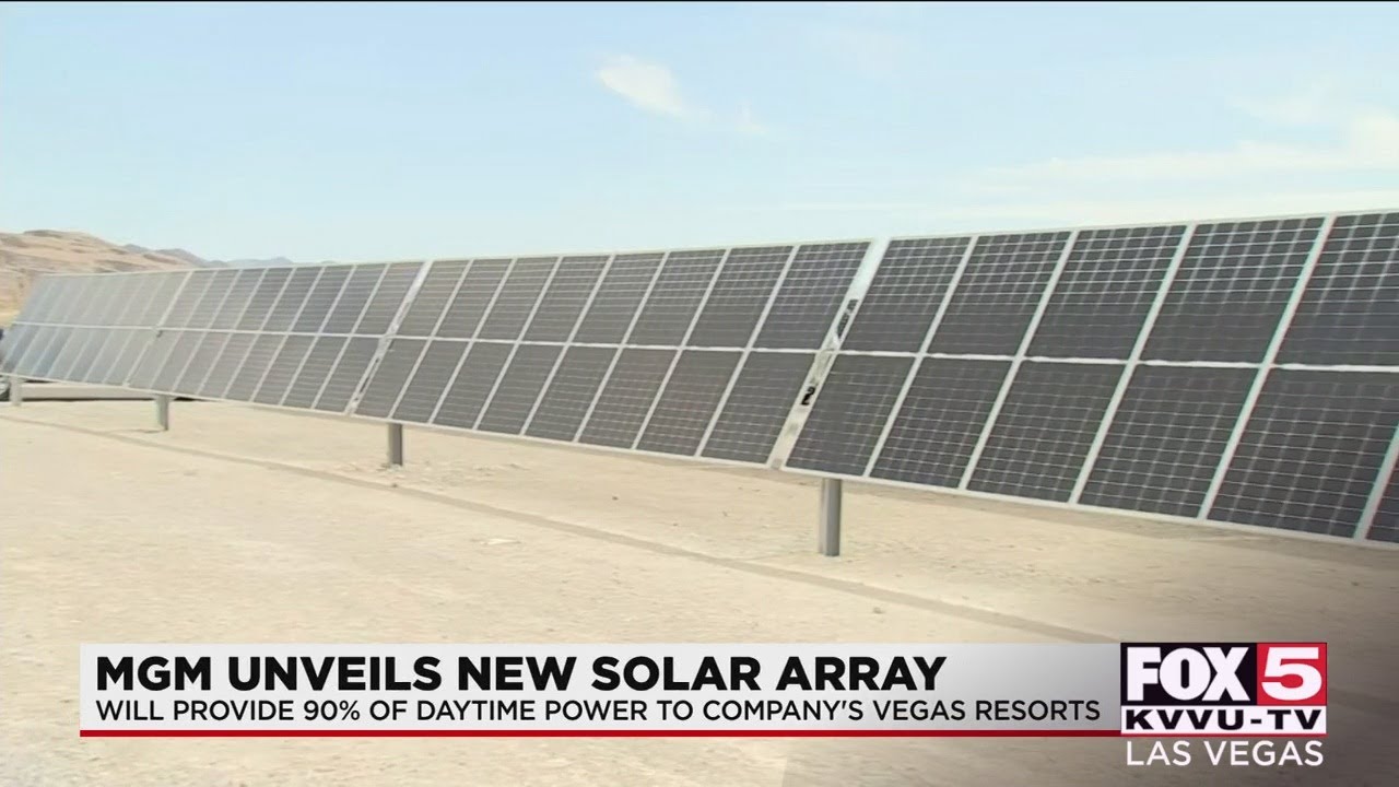 MGM Resorts unveils solar project it says will power 13 Las Vegas ...