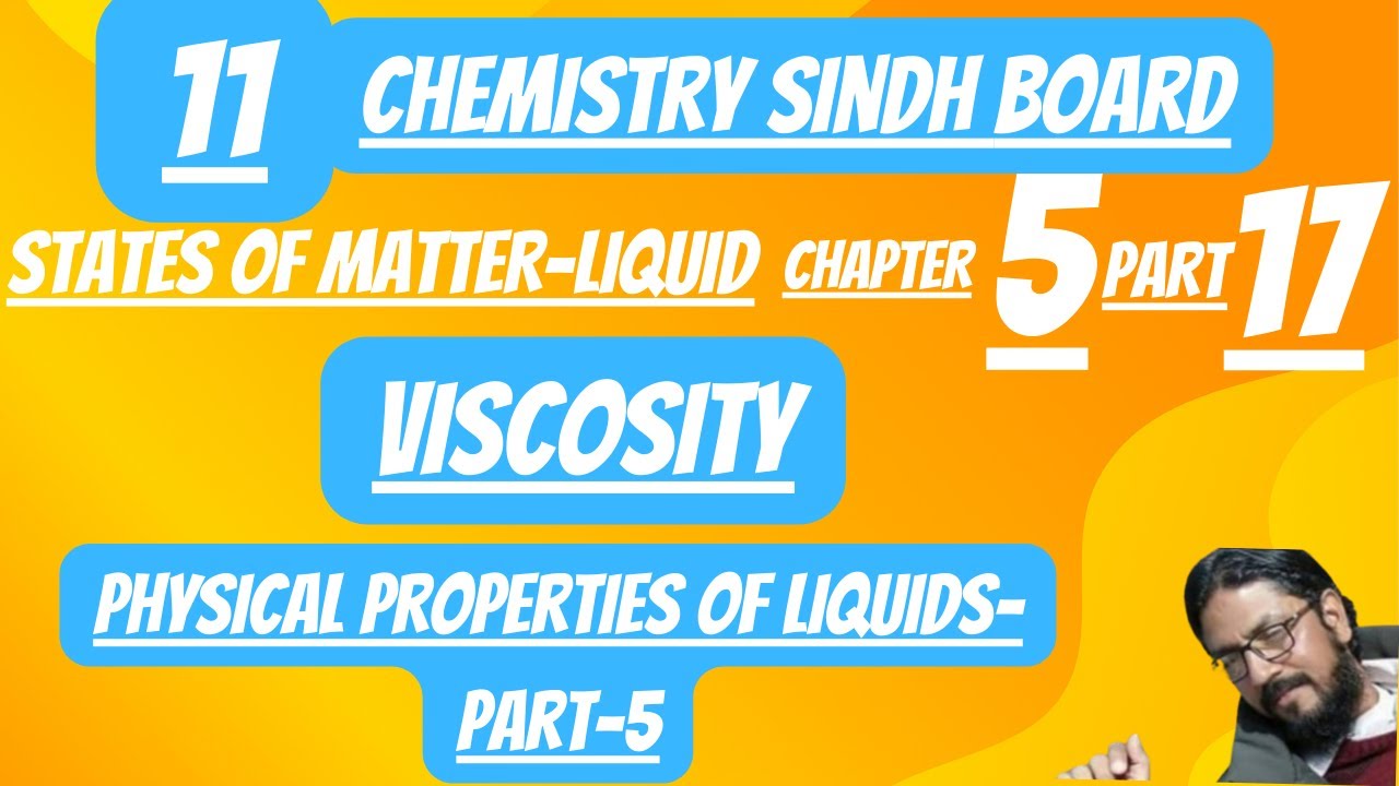 viscosity | class 11 chemistry | chapter 5 | sindh textbook board ...