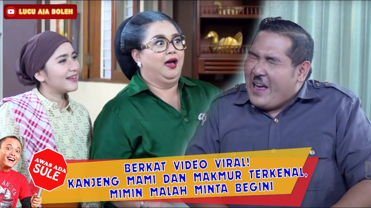 BERKAT VIDEO VIRAL! KANJENG MAMI DAN MAKMUR TERKENAL, MIMIN MALAH MINTA ...