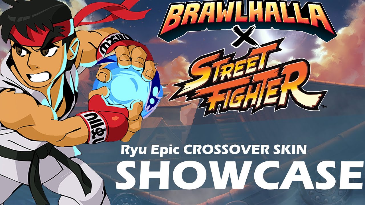 Brawlhalla Ryu Epic CROSSOVER Skin Showcase - YouTube
