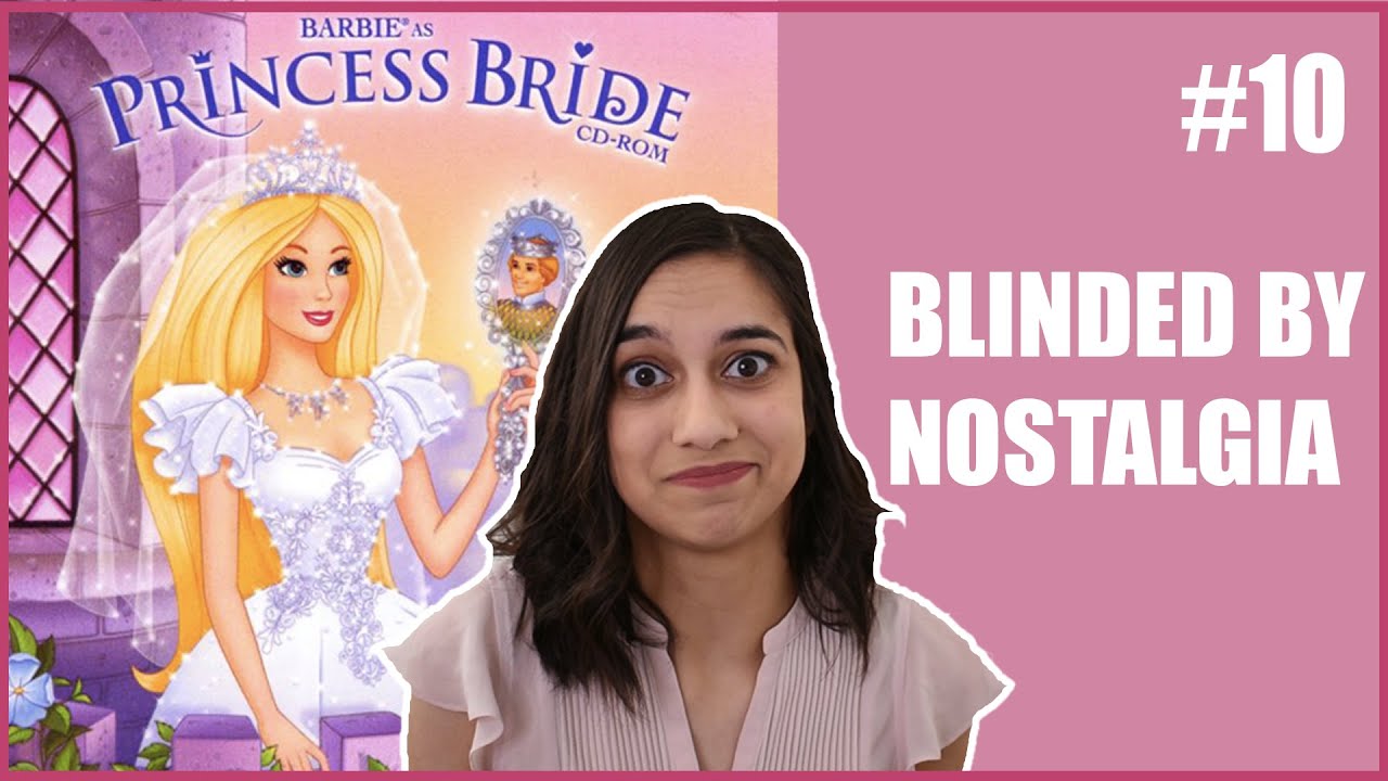 Barbie as Princess Bride | Blinded By Nostalgia #10 - YouTube