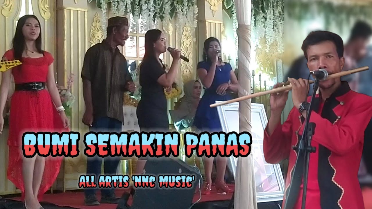 BUMI SEMAKIN PANAS | OT. PLUS NNC MUSIC - YouTube