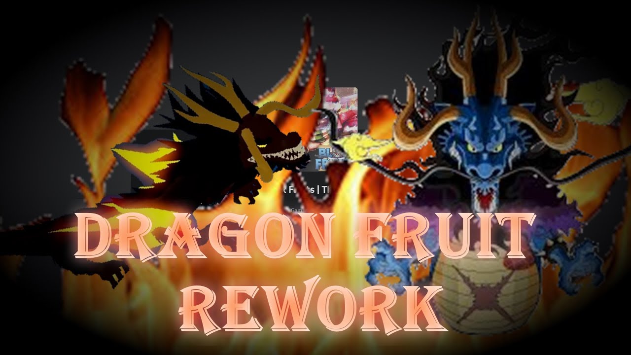 A run down on Dragon Fruit rework in Blox Fruits - YouTube