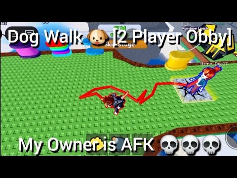 My Owner is AFK 😭😭| Dog Walk 🐶 [2 Player Obby] | Roblox Gameplay - Part ...