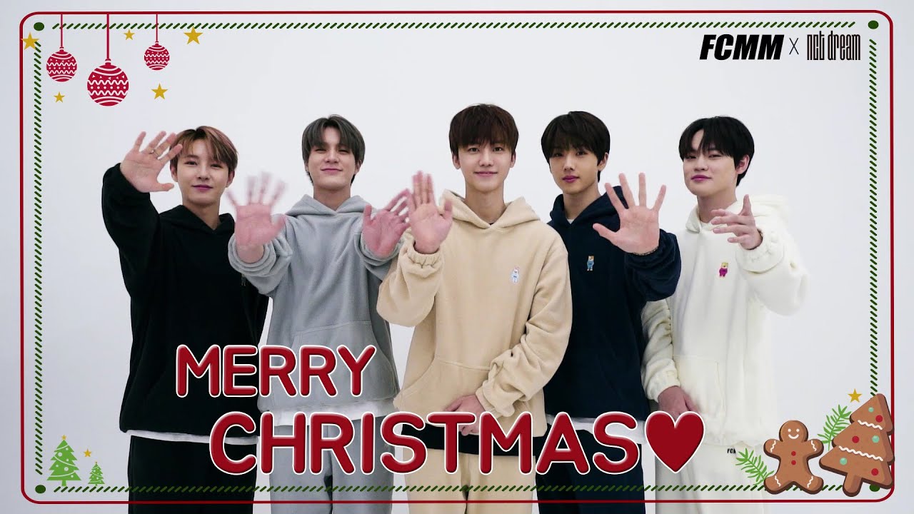 [ FCMM X NCT DREAM ] Merry Christmas 🎅🎄 - YouTube