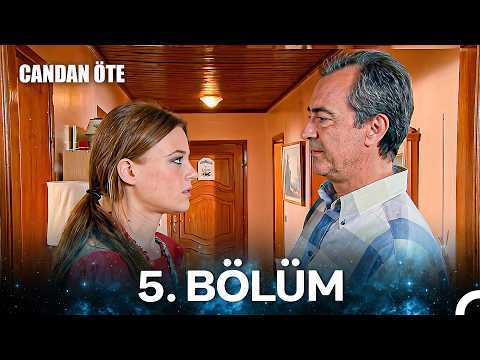 #YENİDEN Candan Öte 5. Bölüm