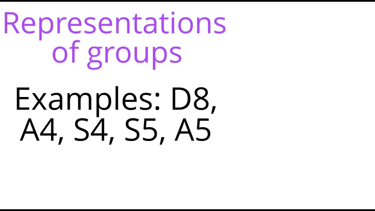 Representation theory: Examples D8, A4, S4, S5, A5 - YouTube