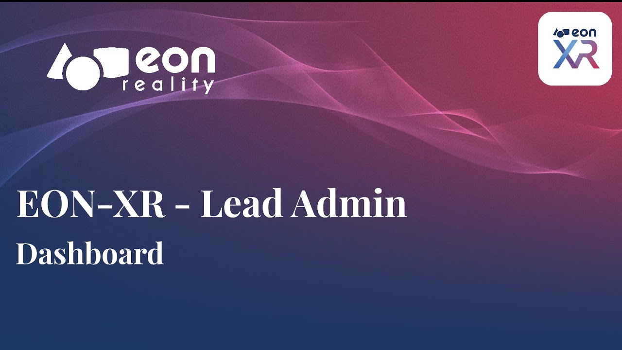 002 EON-XR Admin - Dashboard - YouTube