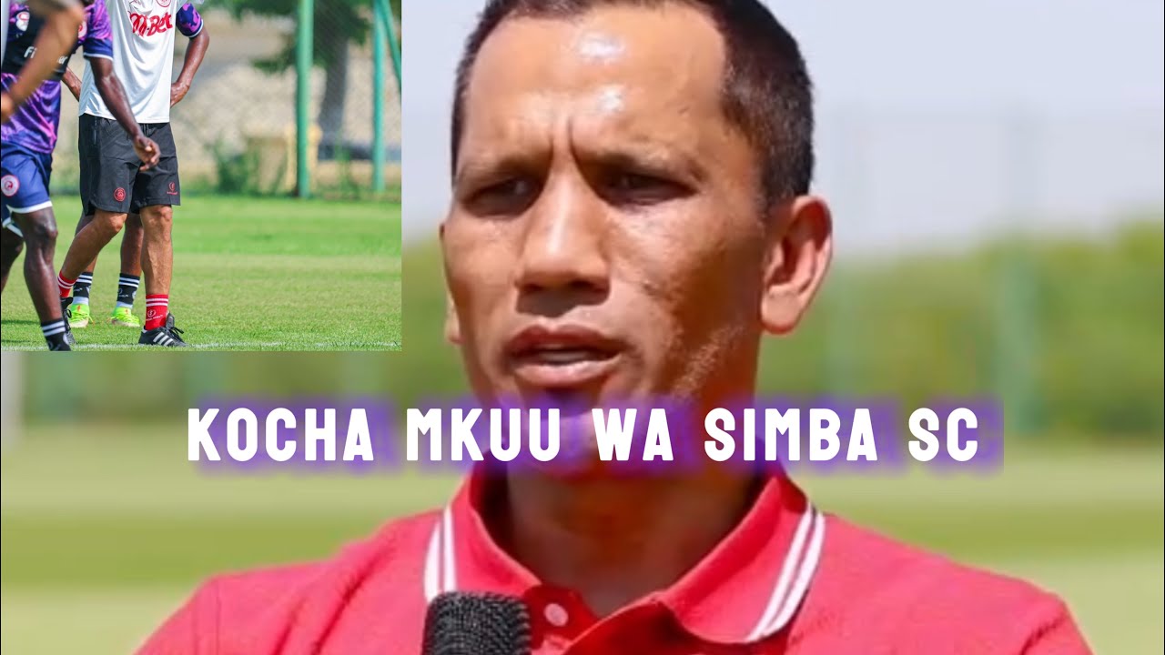 SIKILIZA MANENO YA KOCHA MKUU WA SIMBA SC BAADA YA KIKOSI KWENDA MISRI ...