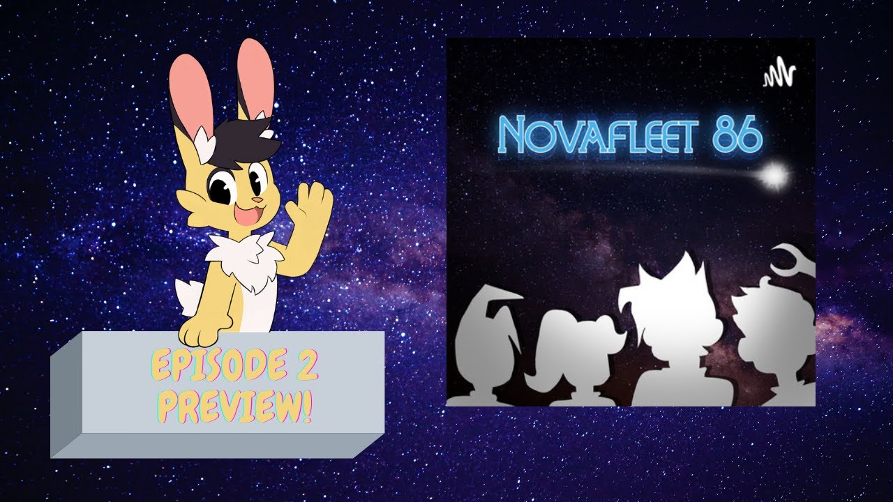 Novafleet 86 Episode 2 Preview!!! - YouTube
