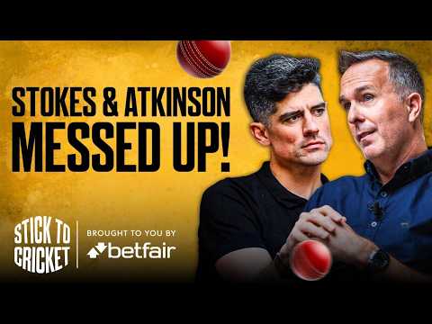 Stokes & Atkinson Drama, England Test Preview & Williamson Retires | Stick to Cricket EP 49