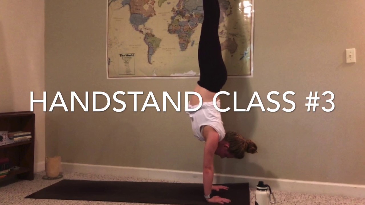 Handstand class #3 - YouTube