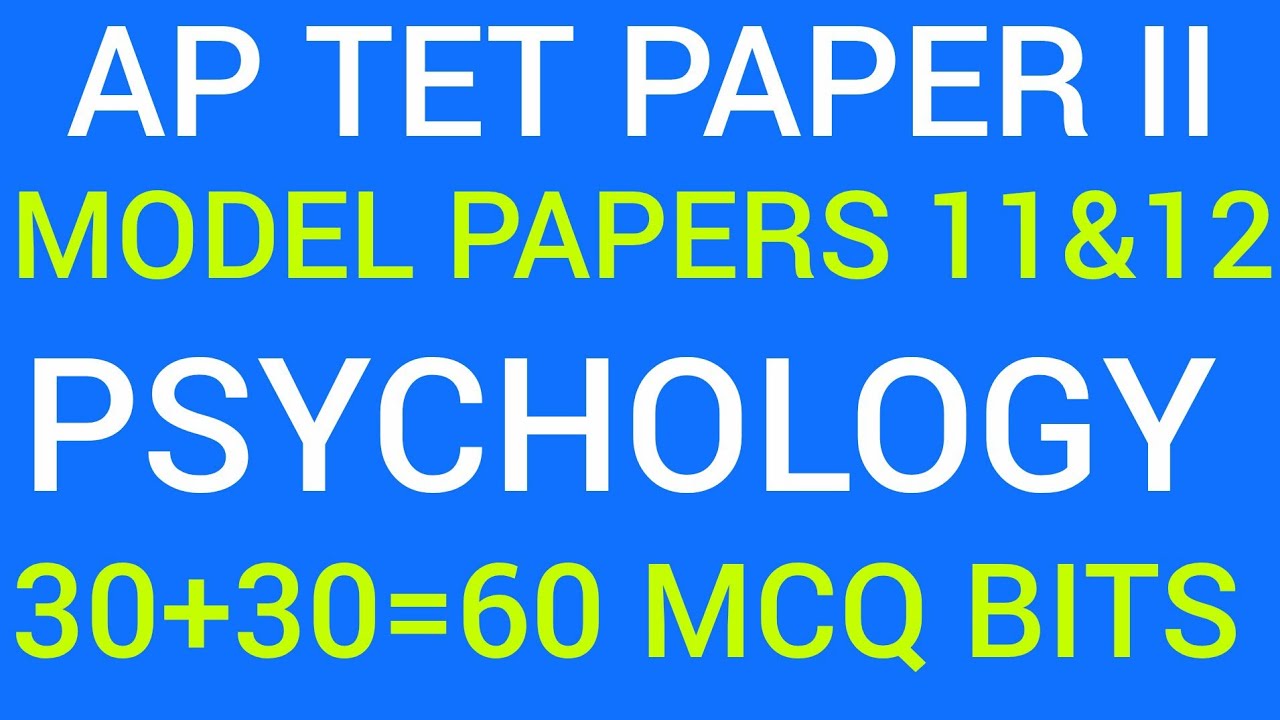 AP TET PAPER II PSYCHOLOGY Model PAPERS 11&12 - YouTube