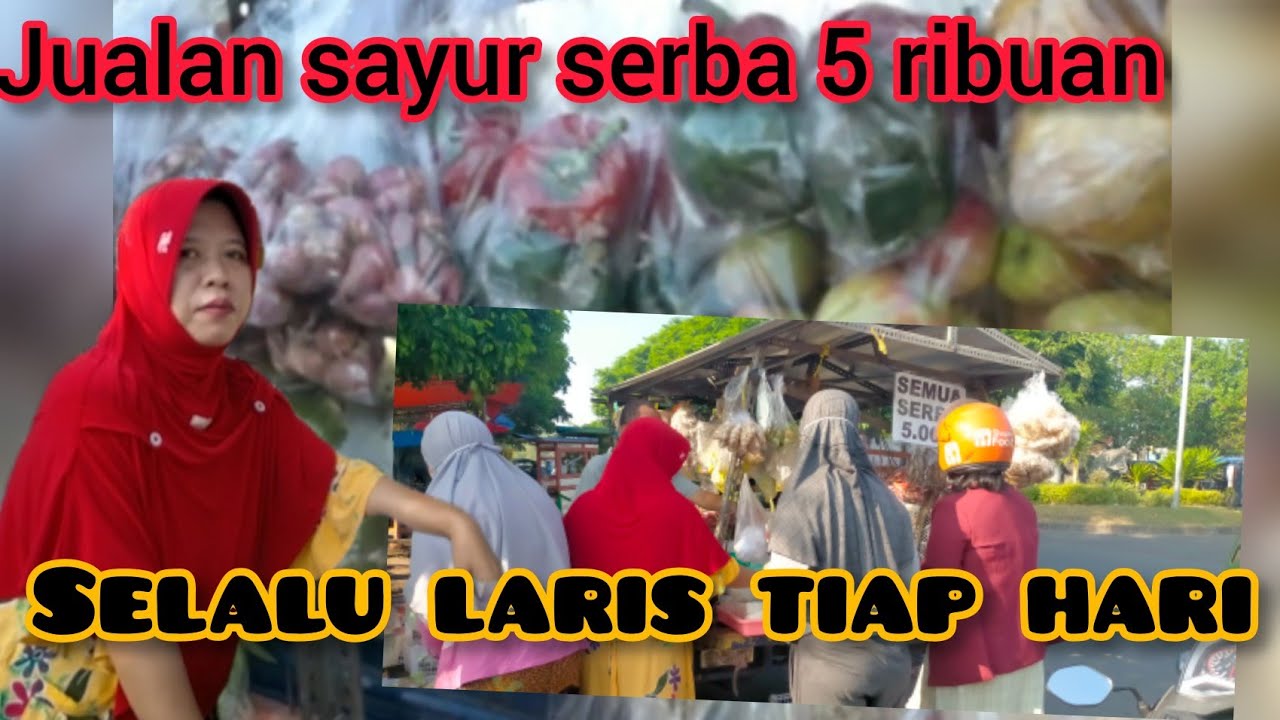 Belanja Sayur dan Lauk Serba 5000 - YouTube