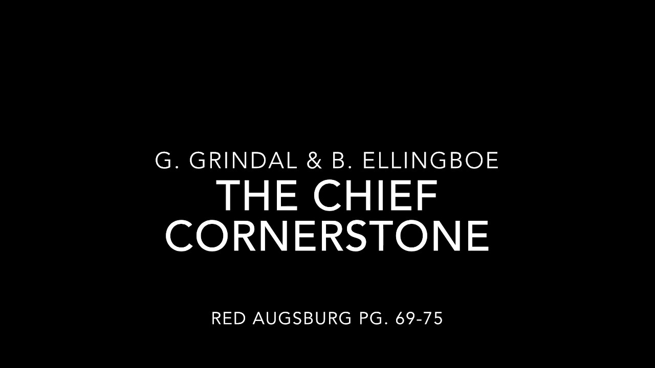 The Chief Cornerstone - YouTube