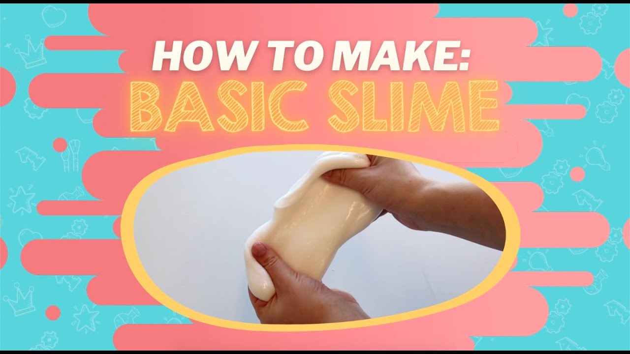 How to Make Basic Slime -- STEM at Home - YouTube