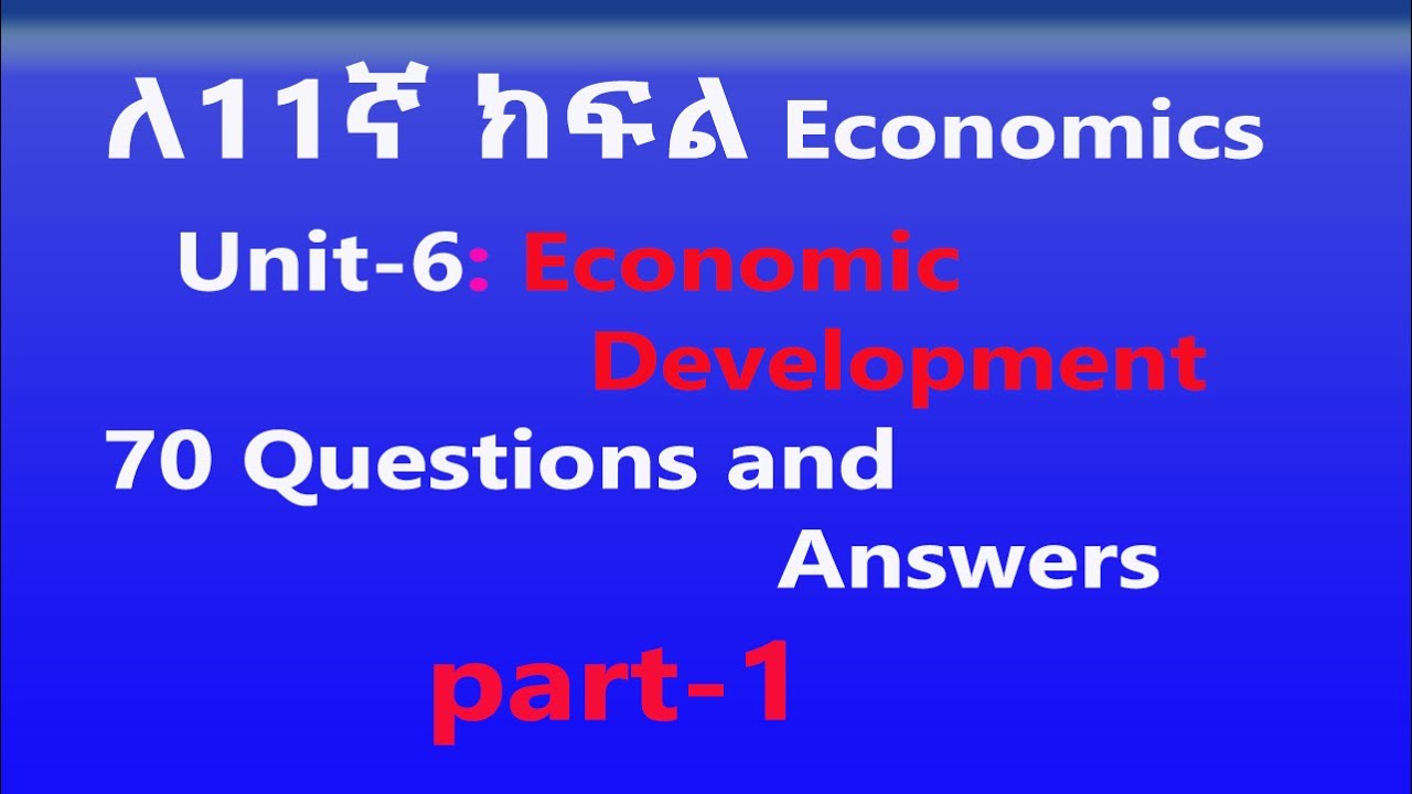 📚 Grade 11 Economics Unit 6: Economic Development | Questions and ...