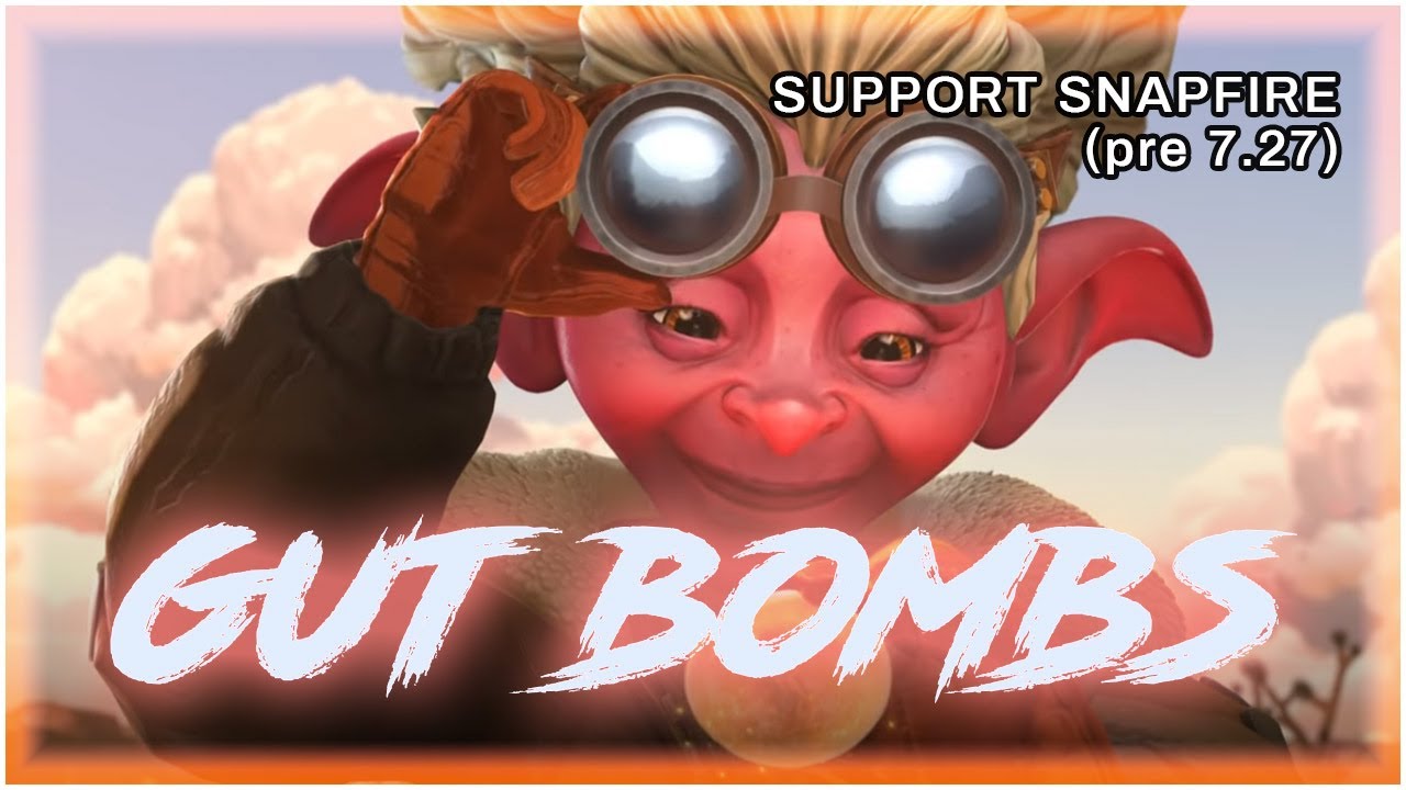 GUT BOMBS - A UTILITY SNAPFIRE GUIDE | DOTA 2 SUPPORT pos 4 & pos 5 ...