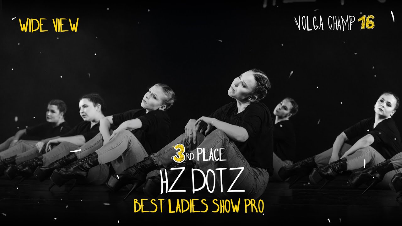 VOLGA CHAMP XVI | BEST LADIES SHOW PRO | 3rd place | Hz Dotz - YouTube