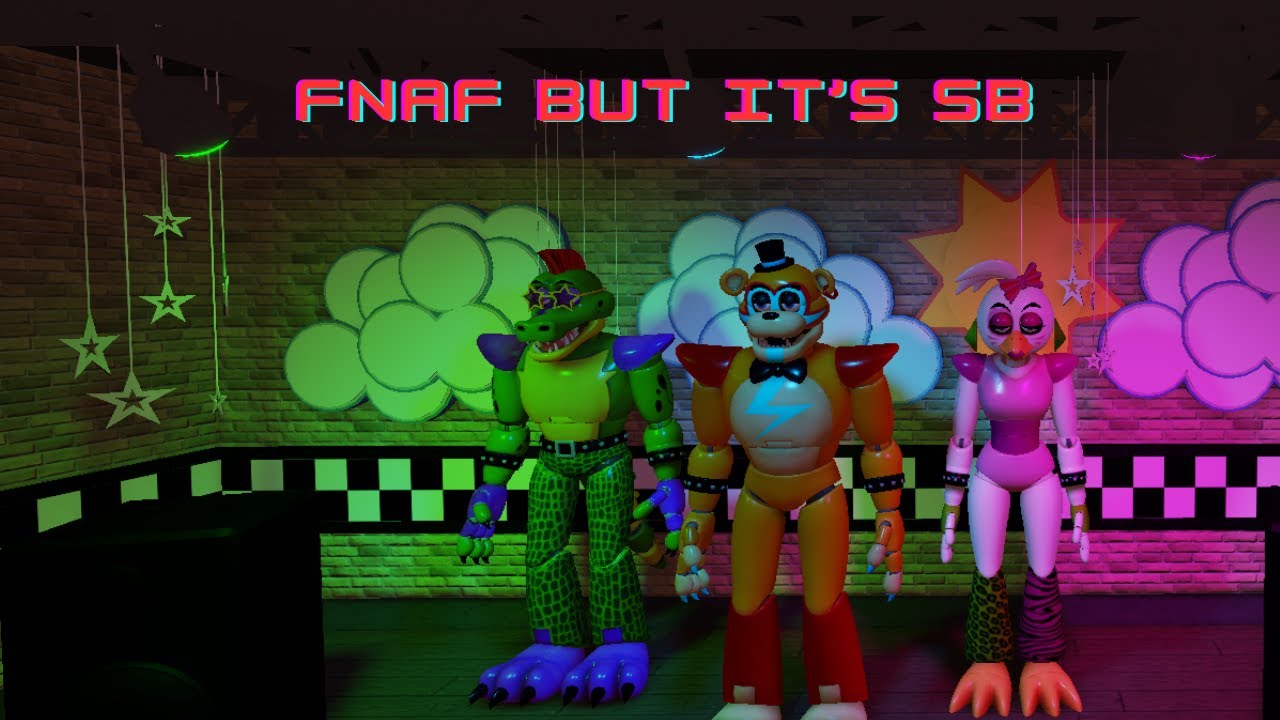 FNAF but it's SB - YouTube
