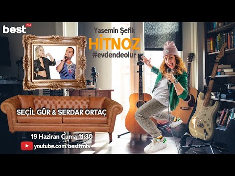 Seçil Gür- Serdar Ortaç & Yasemin Şefik Hitnoz #evdendeolur