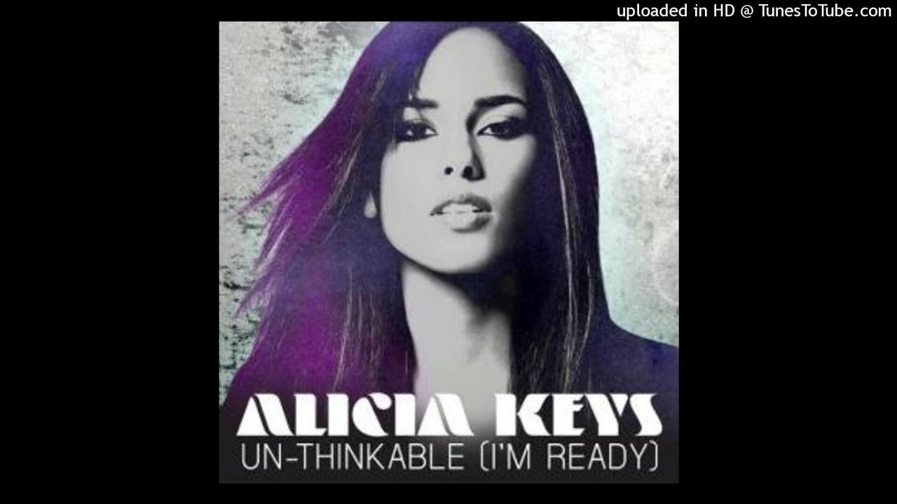 Alicia Keys Un Thinkable Im Ready Remix Feat Drakeacapellavocals Youtube