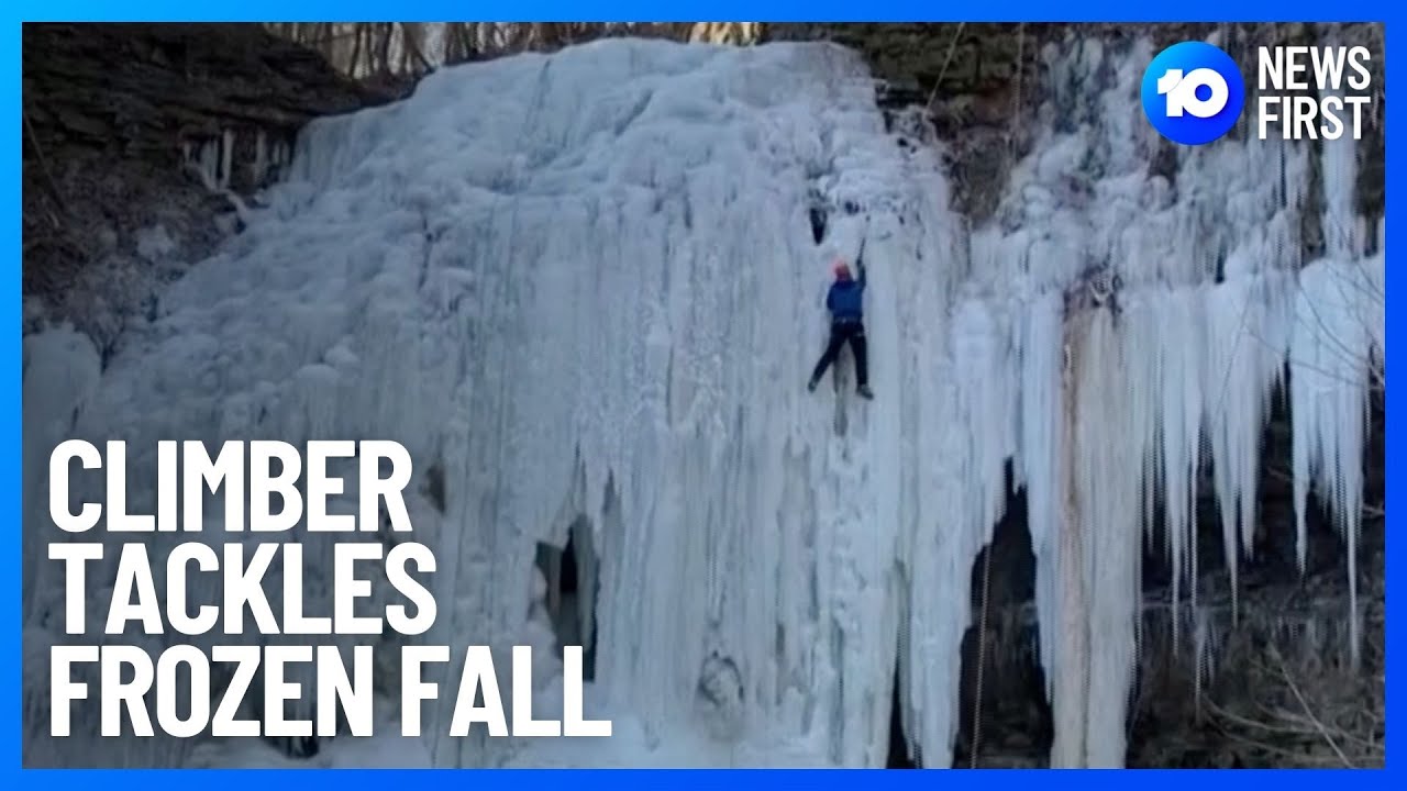 Frozen Hamilton Waterfall In Canada Scaled By Climber | 10 News First ...